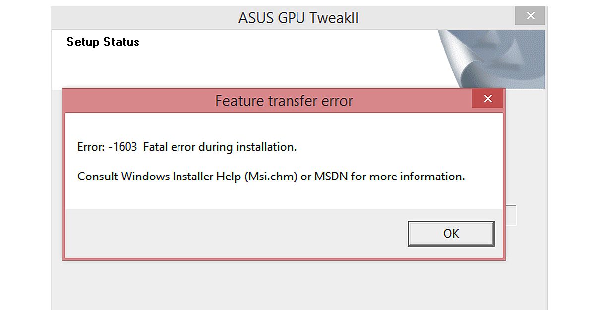 Cómo reparar el error del instalador 1603 - ErrorTools