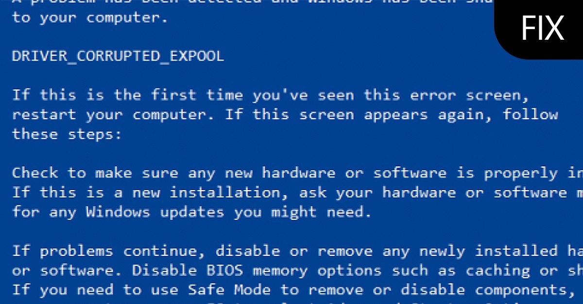 DRIVER_CORRUPTED_EXPOOL ਗਲਤੀ ਨੂੰ ਠੀਕ ਕਰੋ - ErrorTools