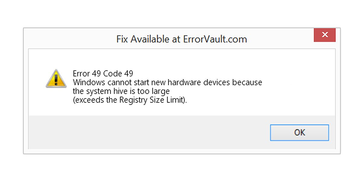 لا يمكن بدء جهاز جديد ، خطأ 49 - ErrorTools