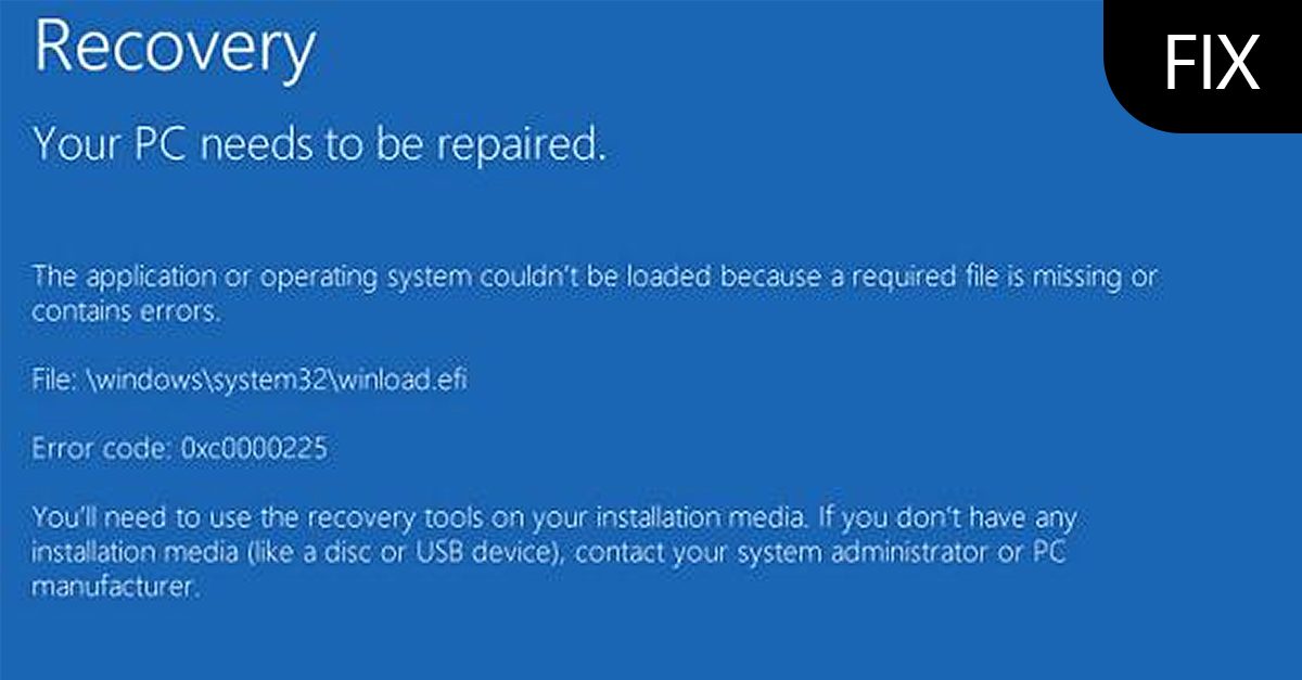 Fix Winload.efi file missing error - ErrorTools