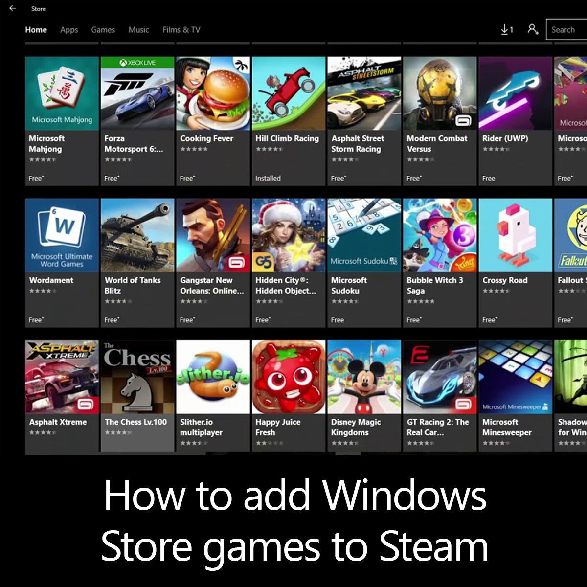 Comment ajouter des jeux Microsoft Windows Store à Steam - Outils d'erreur